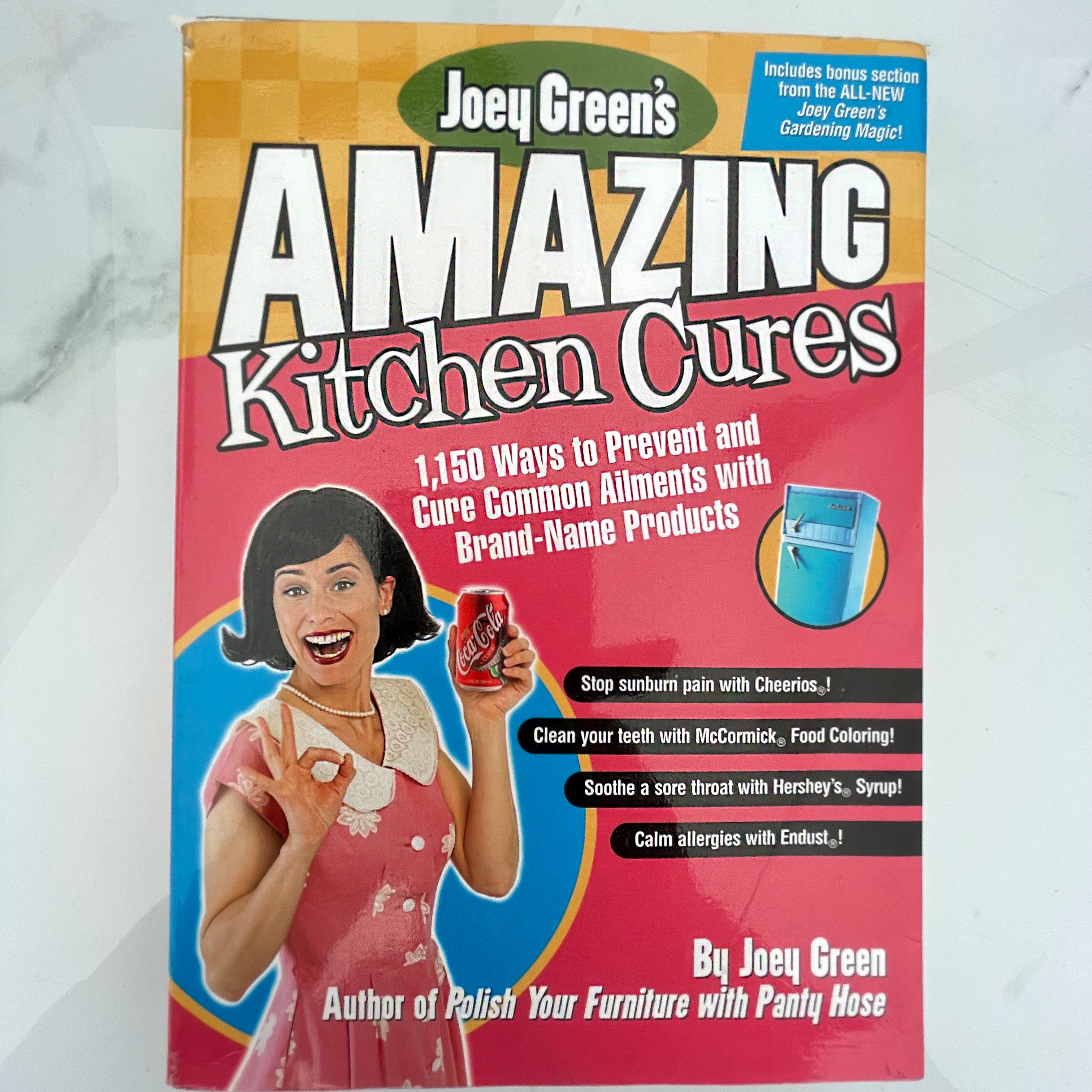 Joey Green's Amazing Kitchen Cures: 1,150 Ways to Prevent and Cure Com ...